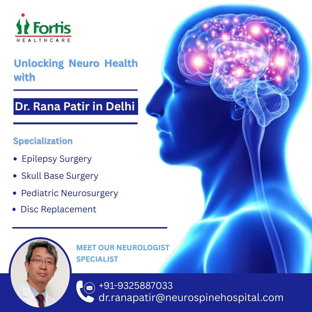 Best Neurosurgeon at Fortis Hospital Delhi - Local Radar : Local ...